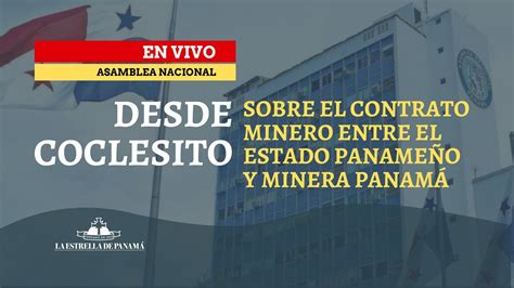 Discusión del Contrato Minero Asamblea Nacional DÍA 7 YouTube