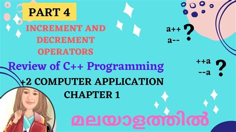 Plus Two Computer Application Increment And Decrement Operatorschapter