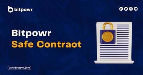 Bitpowr Safe Contract Bitpowr