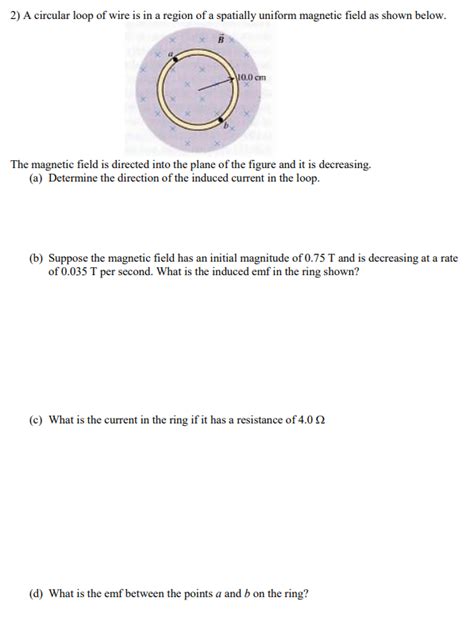Solved 2 A Circular Loop Of Wire Is In A Region Of A