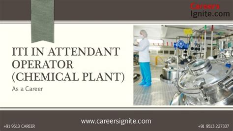 Iti In Attendant Operator Chemical Plant Courses Colleges Eligibility