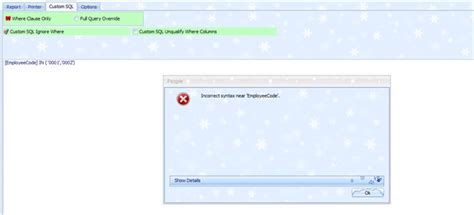 How To Add A Where Clause To A Custom Report On The Custom Sql Tab General Discussion Sage