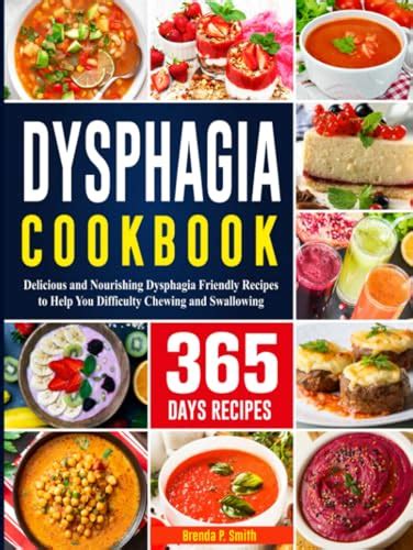 Dysphagia Cookbook Days Of Delicious And Nourishing Dysphagia Friendly Recipes To Help You