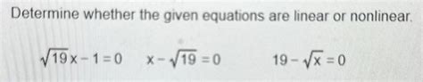 [answered] determine whether the given equations are linear or kunduz