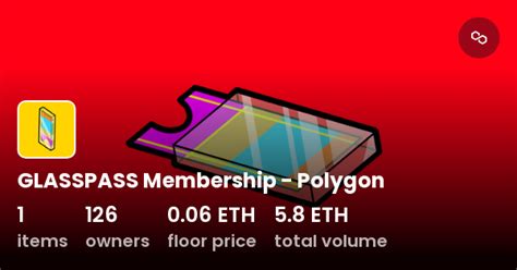 GLASSPASS Membership Polygon Collection OpenSea