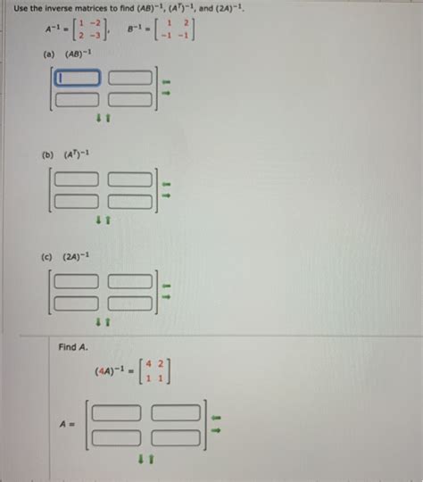 solved use the inverse matrices to find ab 1 ap 1 and
