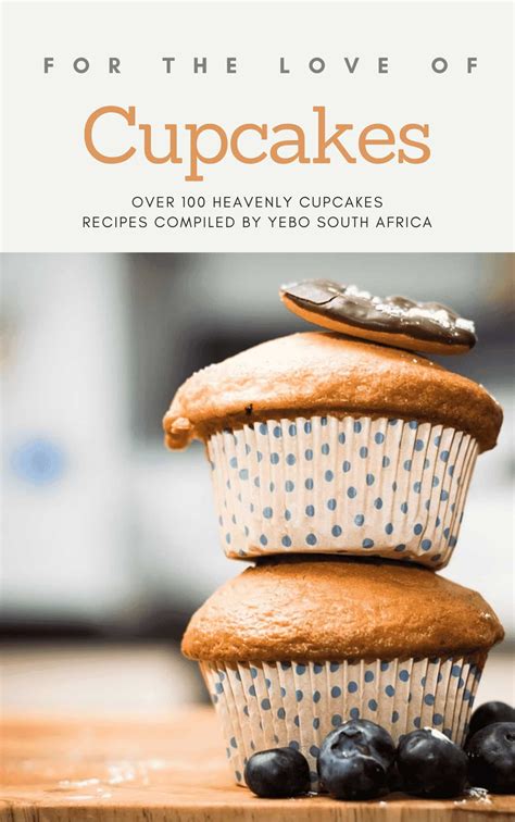 100 Cupcake Recipes Free Downloadable Cookbook Yebo South Africa