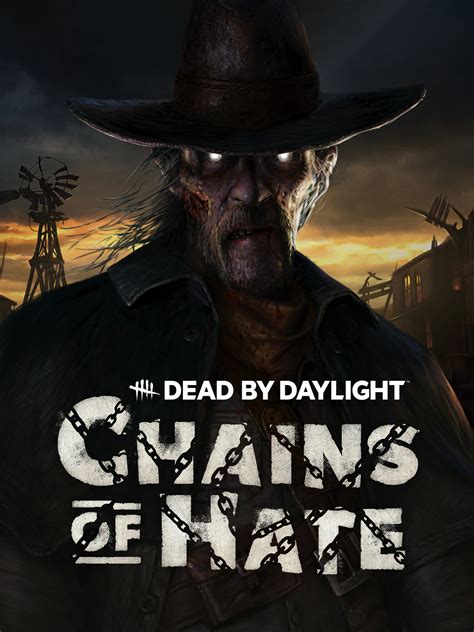 Dead By Daylight Chains Of Hate Chapter Epic Games Store