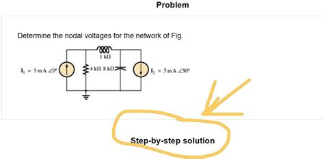 Determine The Nodal Voltages For The Network Of Fig 1