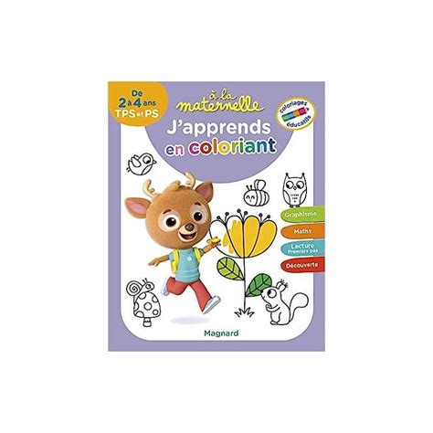 J Apprends En Coloriant TPS PS 2 4 Ans A La Maternelle