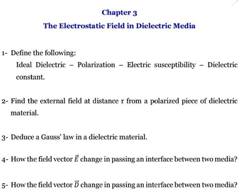Solved Chapter 3 The Electrostatic Field In Dielectric Media 1 Define