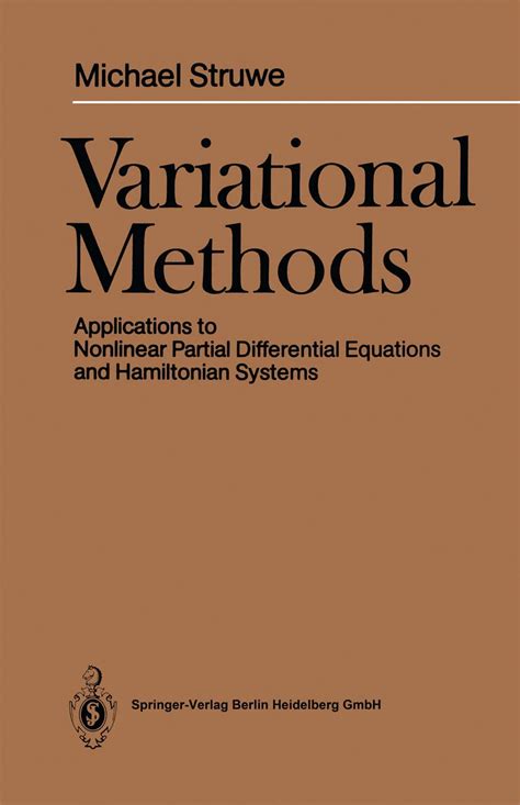 Variational Methods Applications To Nonlinear Partial Differential Equations And Hamiltonian
