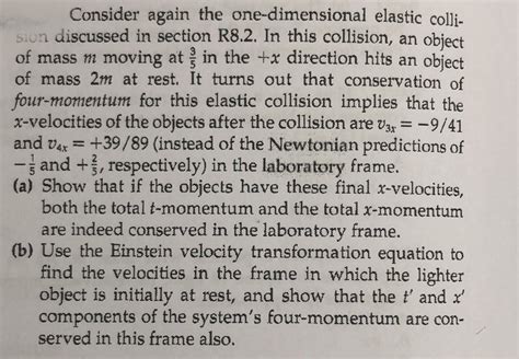 Solved Consider Again The One Dimensional Elastic Colli