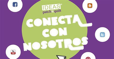 Ideas Patch And Quilt Conecta Con Nosotros