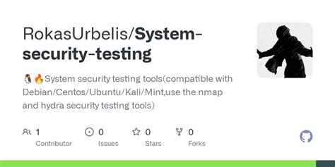 Github Rokasurbelissystem Security Testing Penguinfiresystem