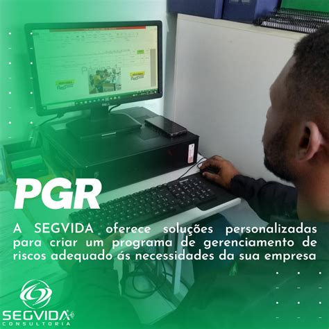 PGR PROGRAMA DE GERENCIAMENTO DE RISCOS Segvida