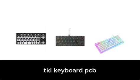 48 Best Tkl Keyboard Pcb 2022 After 201 Hours Of Research And Testing