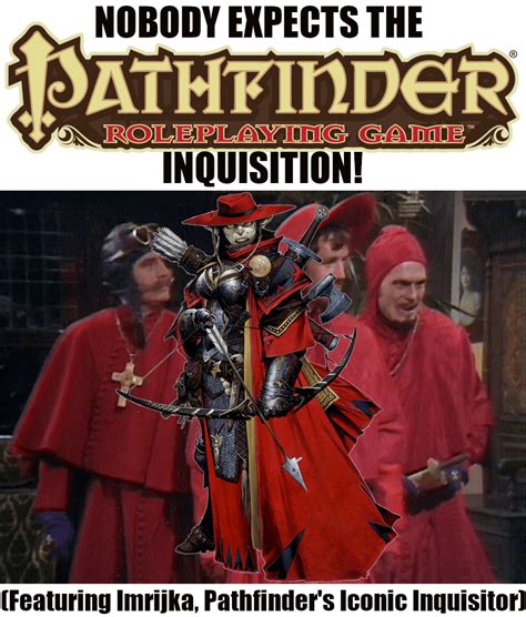 A Quintessential Part Of Monty Python Campaign Rpathfindermemes