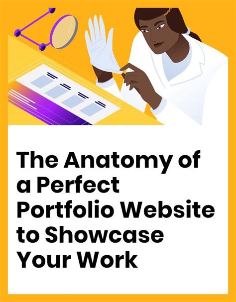 The Anatomy Of A Perfect Portfolio Website To Showcase Your Work Portfolio Website Portfolio