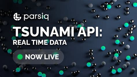 Parsiq Announces Real Time Data Streaming Is Now Live And Available On