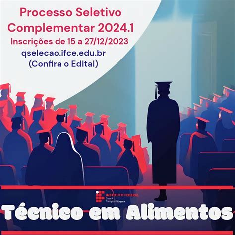 Curso Técnico em Alimentos seleciona novos estudantes Instituto Federal de Educação Ciência e