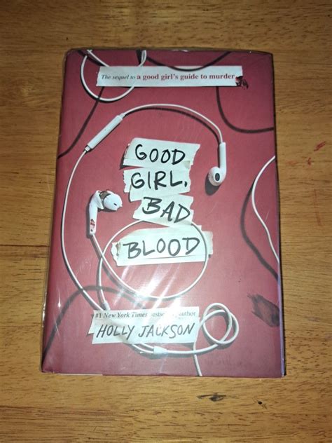 Good Girl Bad Blood The Sequel To A Good Girls Guide To Murder