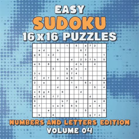Sudoku 16x16 Letters And Numbers 100 Easy Level Puzzles