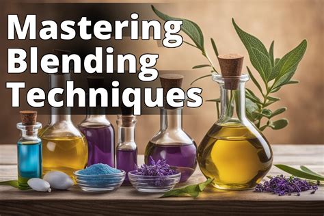 How To Blend Essential Oils
