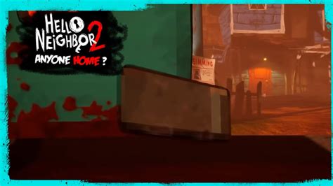 Hello Neighbor Mod Kit Hn2 Anyone Home Youtube