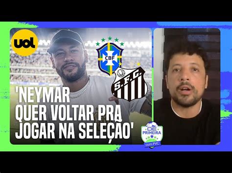 Pai Confirma Desejo De Neymar E Vê Retorno Ao Santos Como Inevitável