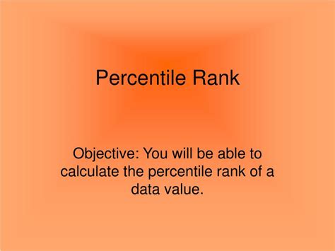 PPT Percentile Rank PowerPoint Presentation Free Download ID