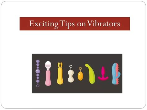 Ppt Exciting Tips On Vibrators Powerpoint Presentation Free Download