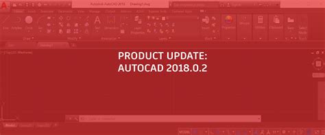 Behind The AutoCAD 2018 0 2 Update AutoCAD Blog Autodesk