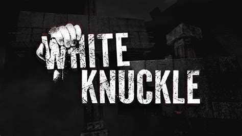 White Knuckle Releases New Content Roadmap To Launch