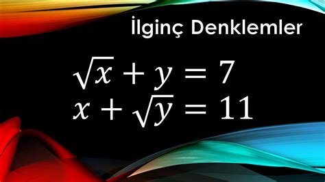 İlginç Denklemler A Cool Integer Equation System Find The Roots