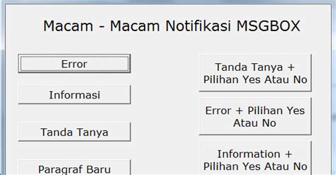 Cara Notifikasi Msgbox Dan Mancam Macamnya Full Vb6 ~ Raw16 Blog