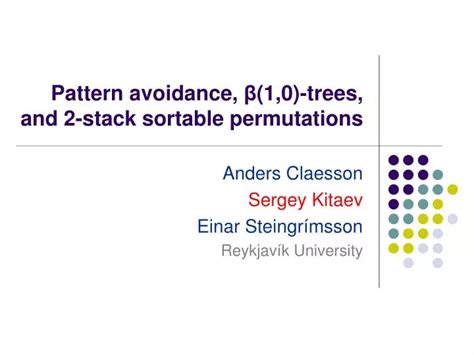 ppt pattern avoidance β 1 0 trees and 2 stack sortable