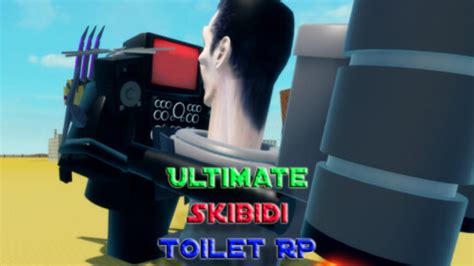 EP PART Ultimate Skibidi Toilet Roleplay Roblox