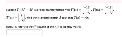 solved suppose t is a linear transformation where