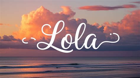 Lola Name Meaning Origin History And Modern Appeal Richmond Mom