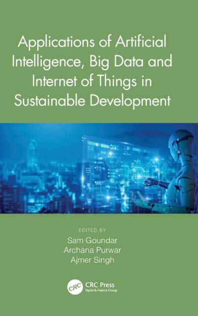 Applications Of Artificial Intelligence Big Data And Internet Of