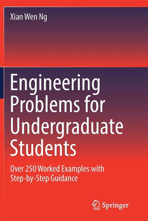 Engineering Problems For Undergraduate Students Over 250 Worked