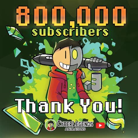 800k Cyberlegendsanimations Sheldonemerson Youtube Thankyou