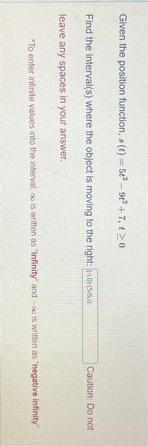 Solved Given The Position Function S T 5t3 9t2 7 T≥0find
