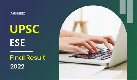 UPSC ESE Final Result 2022 Out Direct Link To Download