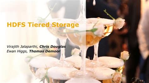 Hdfs Tiered Storage Pptx