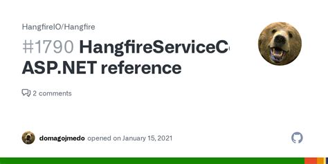 Hangfireservicecollectionextensions Aspnet Reference · Issue 1790