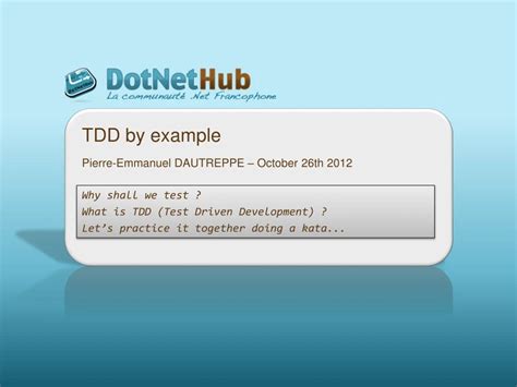 Ppt Understanding Tdd Test Driven Development Explained In Practice
