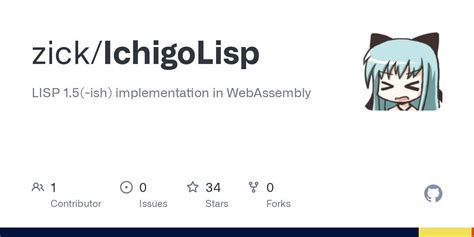 Ichigo Lisp Lisp 15 Ish Implementation In Webassembly Rlisp