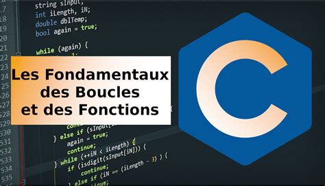 C Language The Fundamentals Of Loops And Functions Course 2